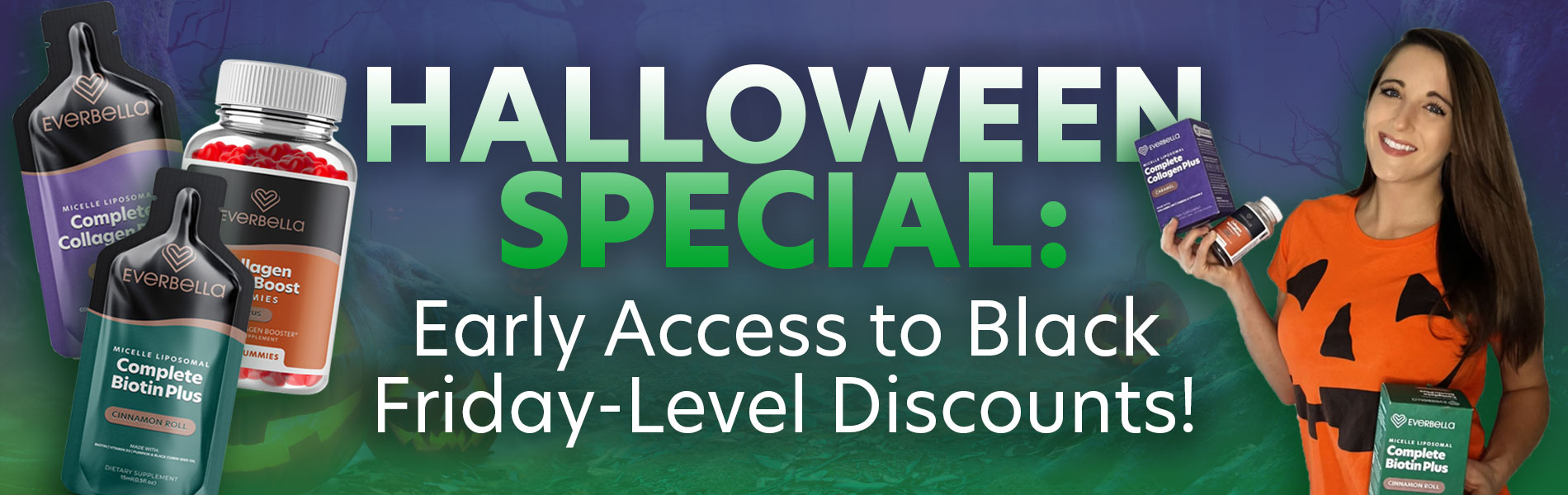 Special Offer || EverBella